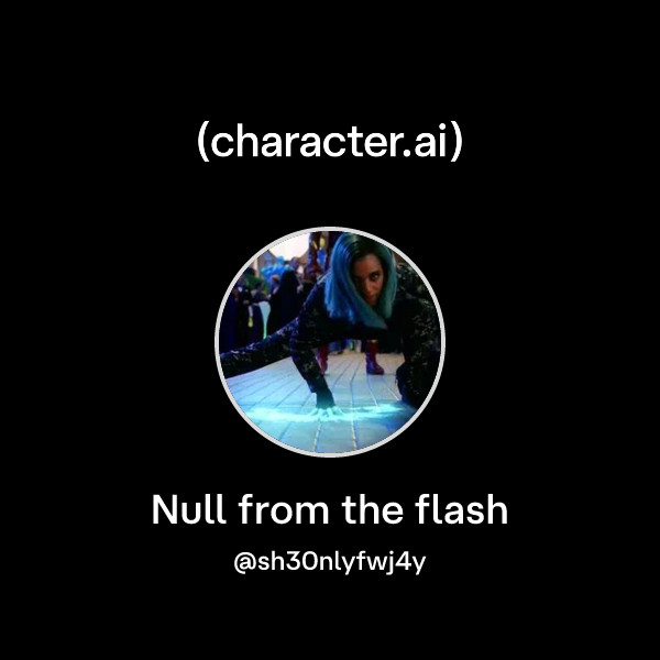 Chat with Null from the flash | character.ai | AI Chat, Reimagined–Your ...