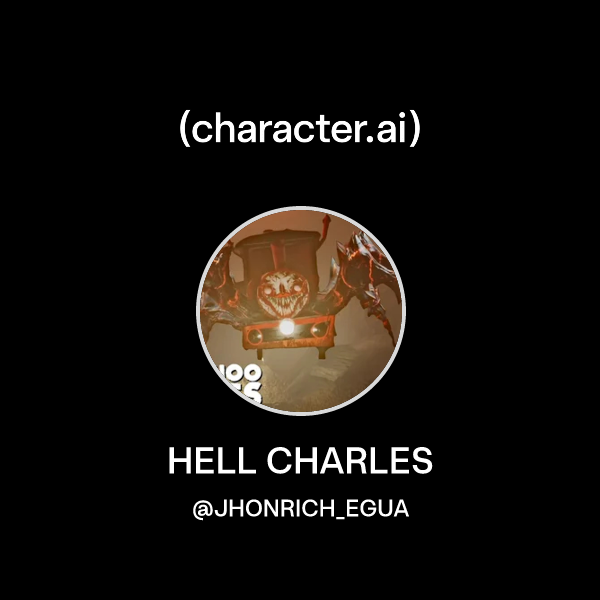 Chat with HELL CHARLES | character.ai | AI Chat, Reimagined–Your Words ...