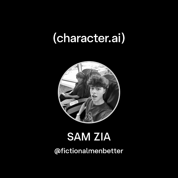 Chat with SAM ZIA | character.ai | AI Chat, Reimagined–Your Words. Your ...