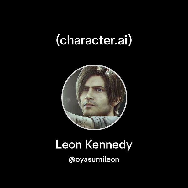 Chat with Leon Kennedy | character.ai | Personalized AI for every moment of your day
