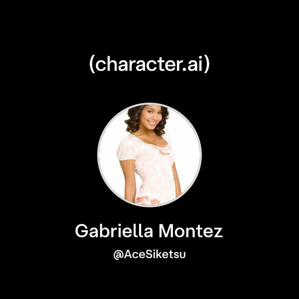 Chat with Gabriella Montez | character.ai | AI Chat, Reimagined–Your ...