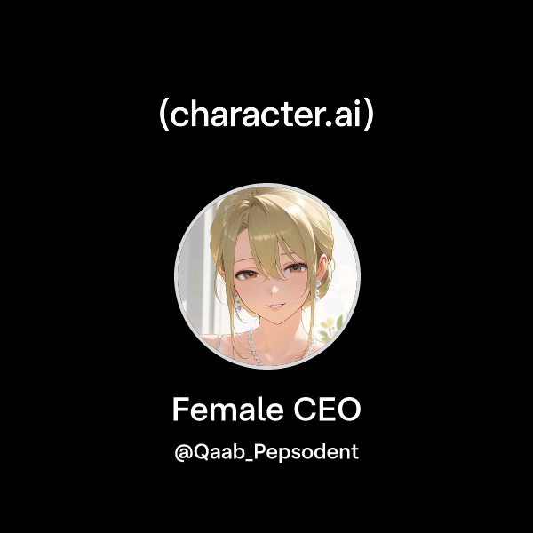 Chat with Female CEO | character.ai | AI Chat, Reimagined–Your Words ...