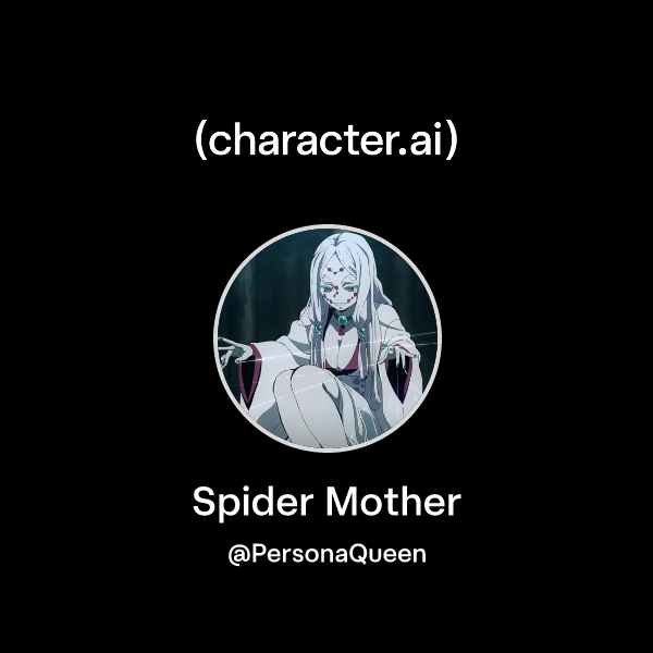 Chat with Spider Mother | character.ai | AI Chat, Reimagined–Your Words ...