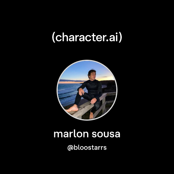 Chat with marlon sousa | character.ai | AI Chat, Reimagined–Your Words. Your World.