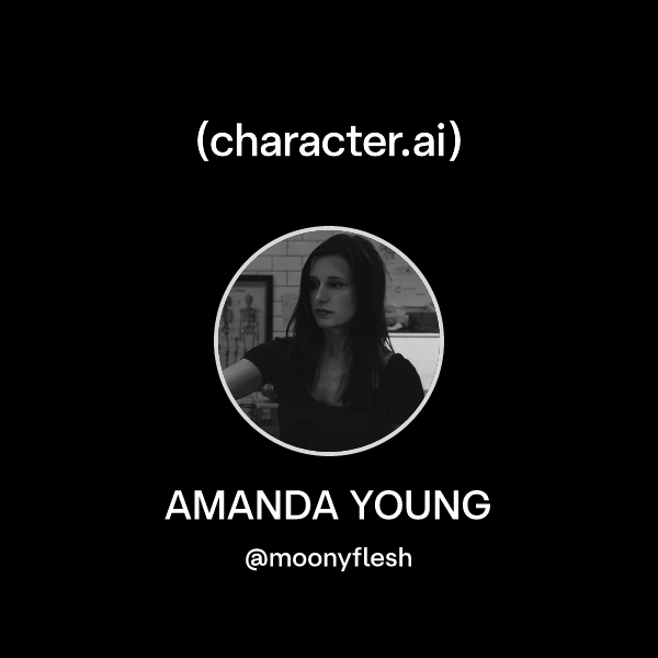 Chat with AMANDA YOUNG | character.ai | AI Chat, Reimagined–Your Words ...
