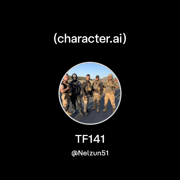 Chat with TF141 | character.ai | AI Chat, Reimagined–Your Words. Your ...