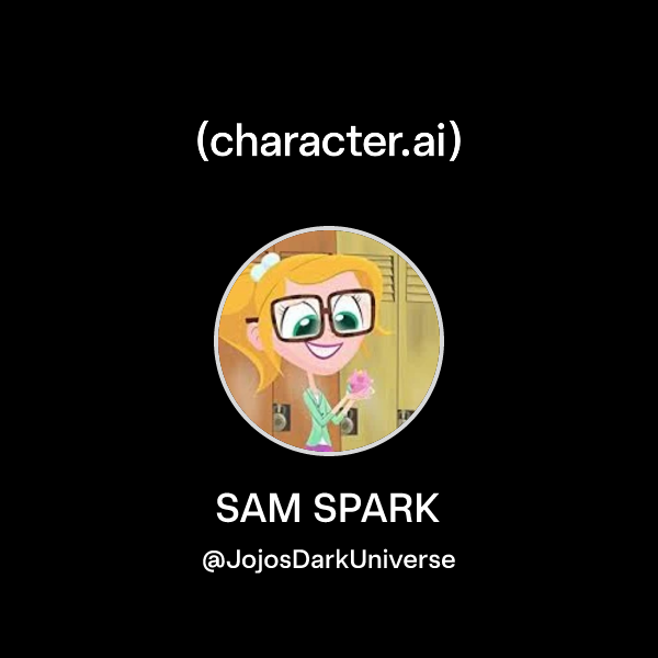 Chat with SAM SPARK | character.ai | AI Chat, Reimagined–Your Words ...
