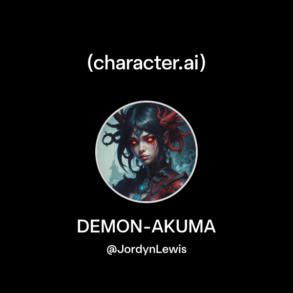 Chat with AKUMA | character.ai | Personalized AI for every moment of ...