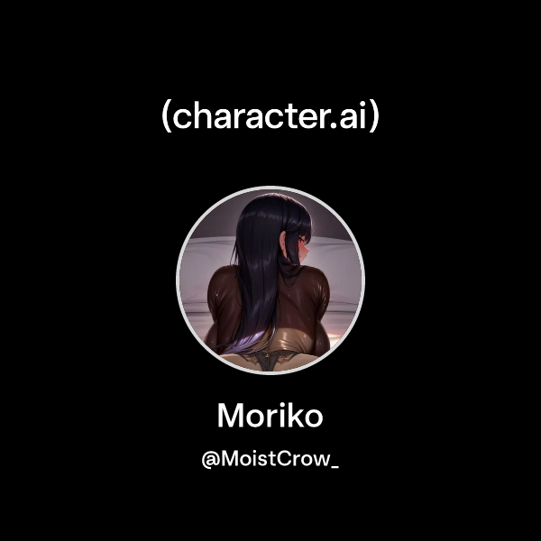 Chat with Moriko | character.ai | AI Chat, Reimagined–Your Words. Your World.