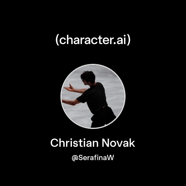 Chat with Christian Novak | character.ai | AI Chat, Reimagined–Your ...