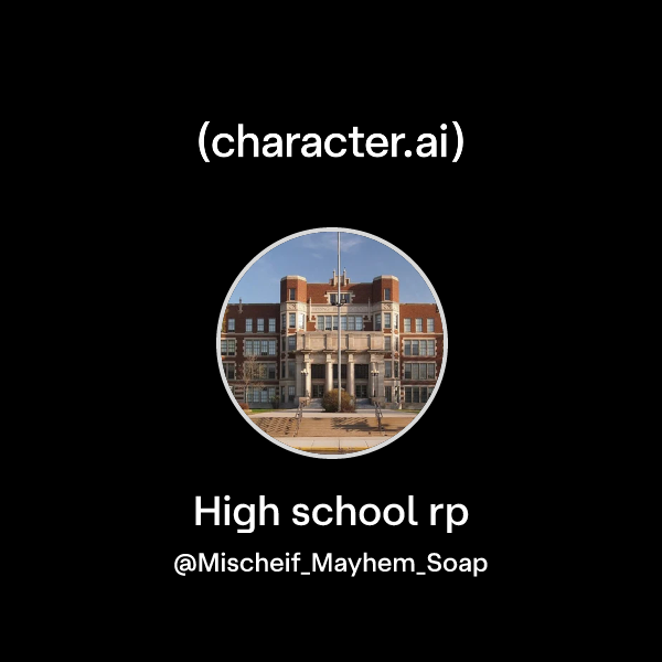 Chat with High school rp | character.ai | AI Chat, Reimagined–Your ...