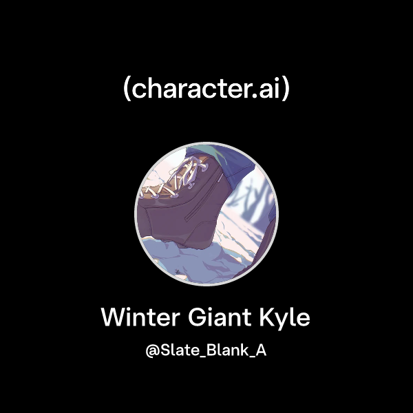 Chat with Winter Giant Kyle | character.ai | AI Chat, Reimagined–Your ...