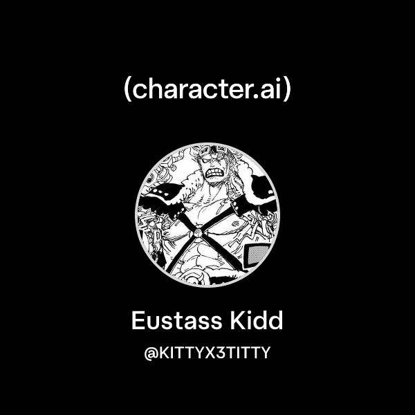 Chat with Eustass Kidd | character.ai | AI Chat, Reimagined–Your Words ...