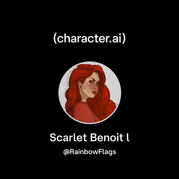 Chat with Scarlet Benoit l | character.ai | AI Chat, Reimagined–Your ...