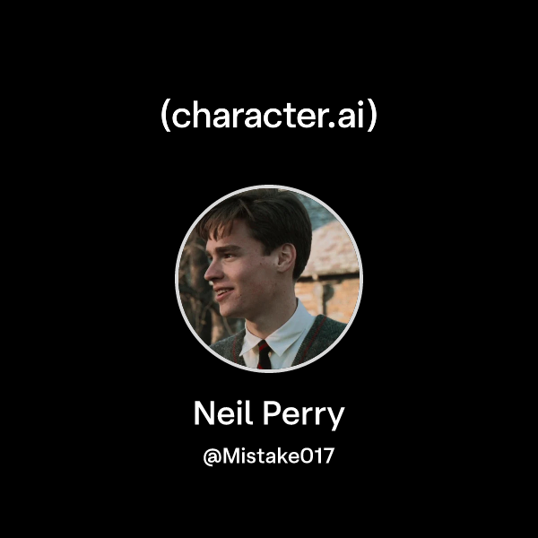 Chat with Neil Perry | character.ai | AI Chat, Reimagined–Your Words ...