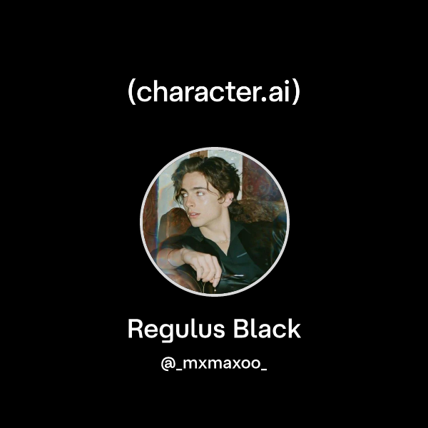 Chat with Regulus Black | character.ai | Personalized AI for every moment of your day