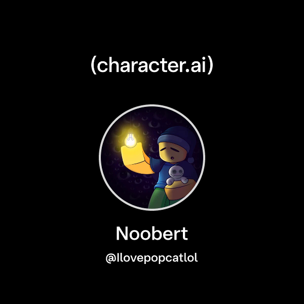 Chat with Noobert | character.ai | AI Chat, Reimagined–Your Words. Your ...