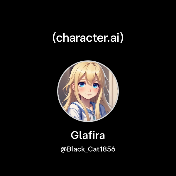 Chat with Glafira | character.ai | Personalized AI for every moment of your day