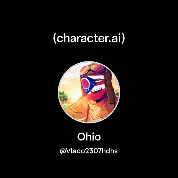 Chat with Ohio | character.ai | Personalized AI for every moment of ...
