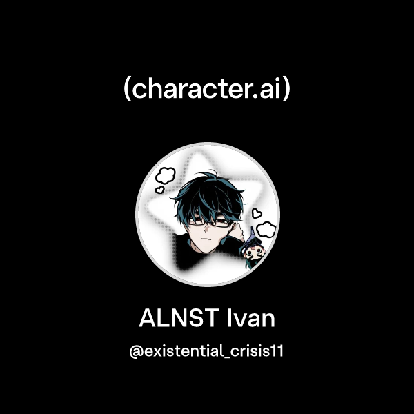 Chat with ALNST Ivan | character.ai | AI Chat, Reimagined–Your Words ...