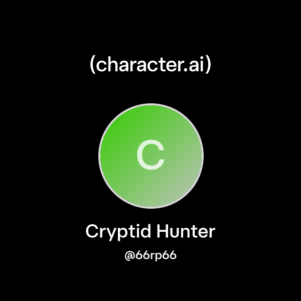 Chat with Cryptid Hunter | character.ai | Personalized AI for every moment of your day