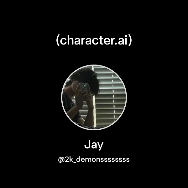 Chat with Jay | character.ai | AI Chat, Reimagined–Your Words. Your World.