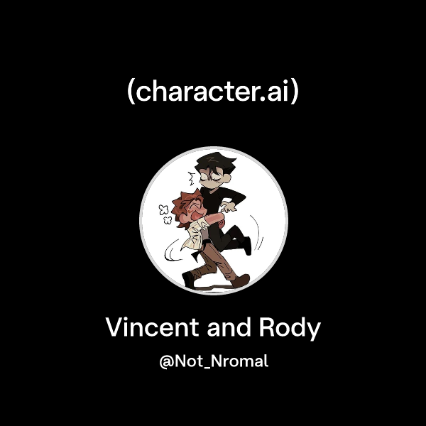 Chat with Vincent and Rody | character.ai | AI Chat, Reimagined–Your ...