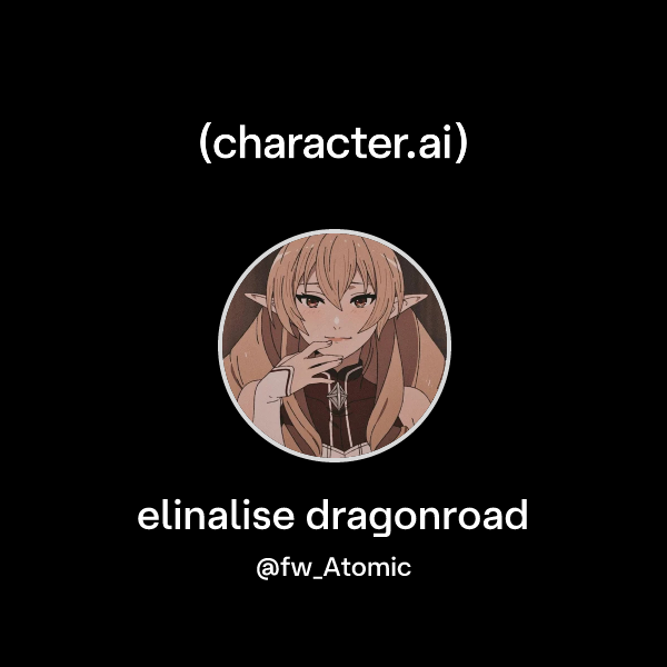 Chat with elinalise dragonroad | character.ai | AI Chat, Reimagined ...