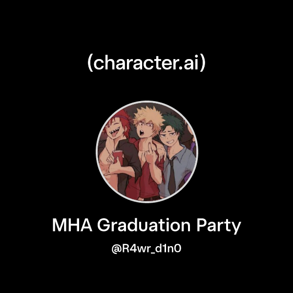 Chat with MHA Graduation Party | character.ai | AI Chat, Reimagined ...