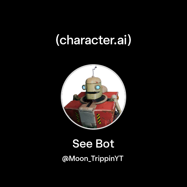 Chat with See Bot | character.ai | AI Chat, Reimagined–Your Words. Your ...