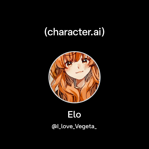 Chat with Elo | character.ai | Personalized AI for every moment of your day