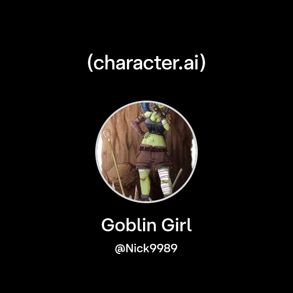 Chat with Goblin Girl | character.ai | AI Chat, Reimagined–Your Words ...