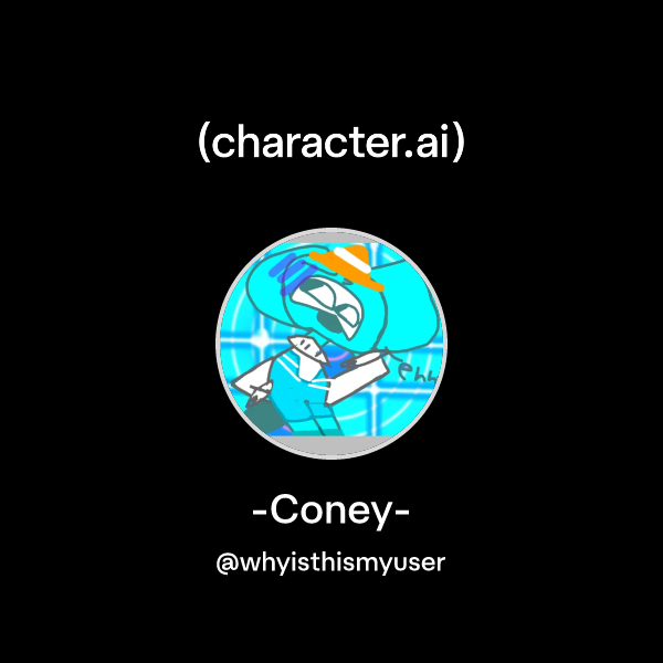 Chat with -Coney- | character.ai | AI Chat, Reimagined–Your Words. Your ...