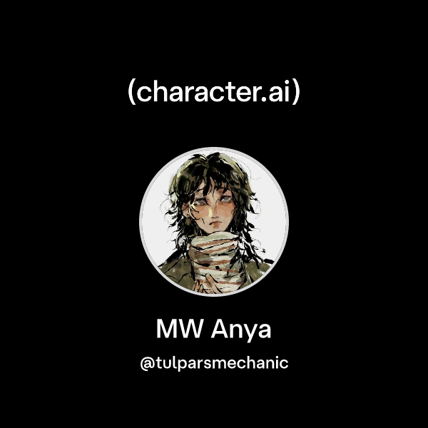 Chat with MW Anya | character.ai | AI Chat, Reimagined–Your Words. Your ...