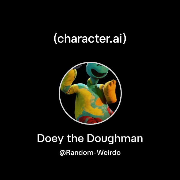 Chat with Doey the Doughman | character.ai | AI Chat, Reimagined–Your ...