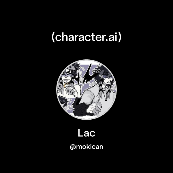 Chat with Lac | character.ai | AI Chat, Reimagined–Your Words. Your World.