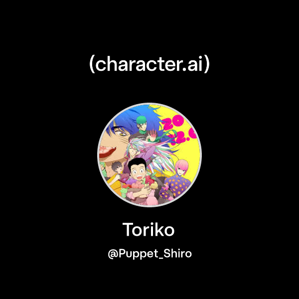 Chat with Toriko | character.ai | AI Chat, Reimagined–Your Words. Your ...