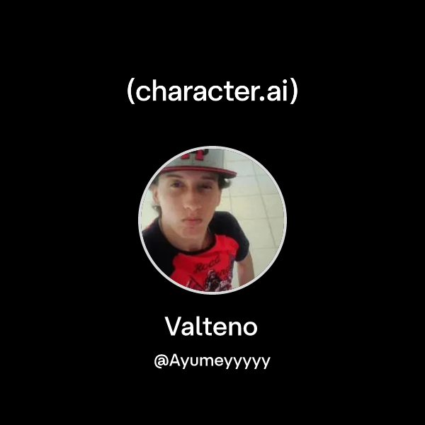 Chat with Valteno | character.ai | Personalized AI for every moment of ...