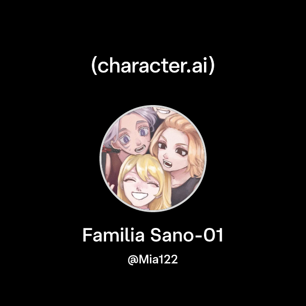 Chat with Familia Sano-01 | character.ai | Personalized AI for every moment of your day