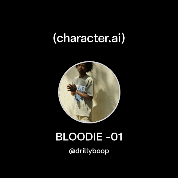 Chat with BLOODIE -01 | character.ai | AI Chat, Reimagined–Your Words ...
