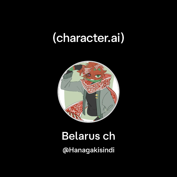 Chat with Belarus ch | character.ai | AI Chat, Reimagined–Your Words ...