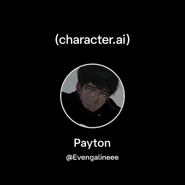 Chat with Payton | character.ai | AI Chat, Reimagined–Your Words. Your ...