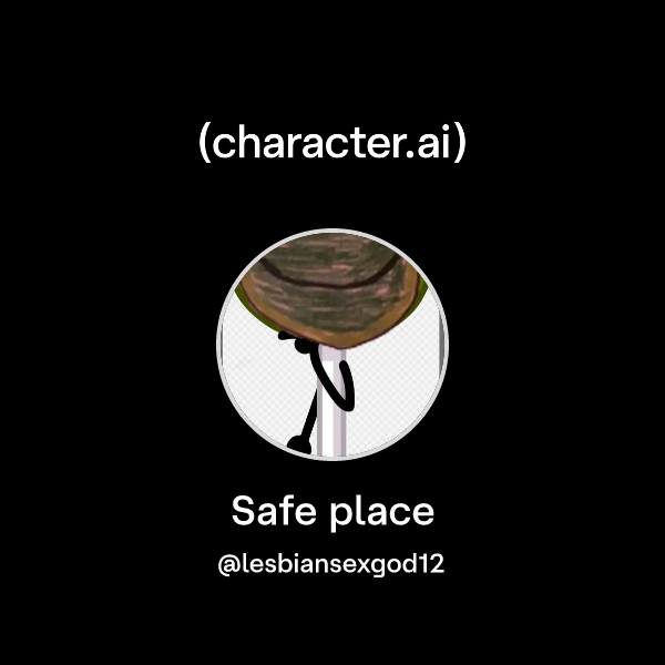 Chat with Safe place | character.ai | AI Chat, Reimagined–Your Words ...