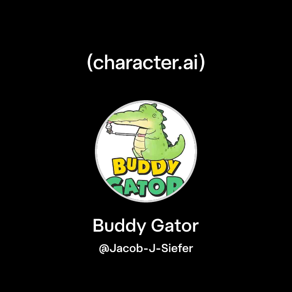 Chat with Buddy Gator | character.ai | AI Chat, Reimagined–Your Words ...