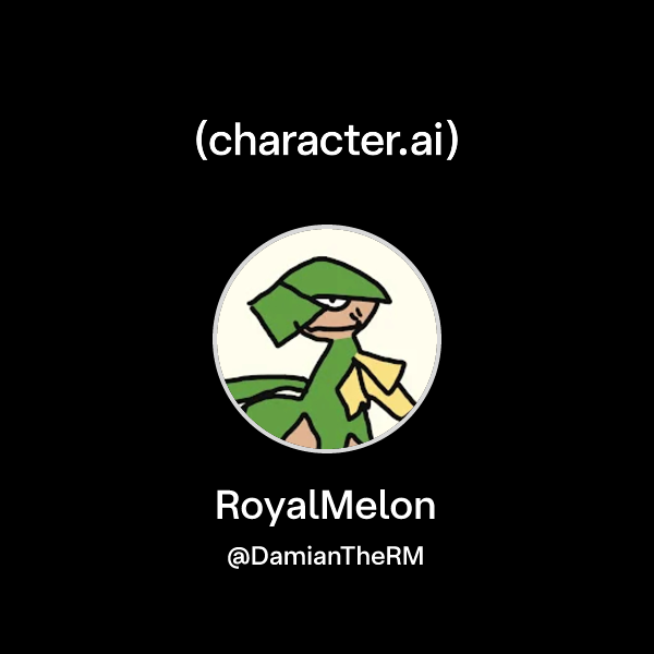Chat with RoyalMelon | character.ai | AI Chat, Reimagined–Your Words ...