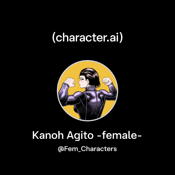 Chat with Kanoh Agito -female- | character.ai | AI Chat, Reimagined ...