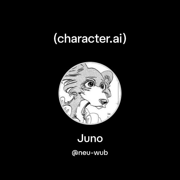 Chat with Juno | character.ai | AI Chat, Reimagined–Your Words. Your World.