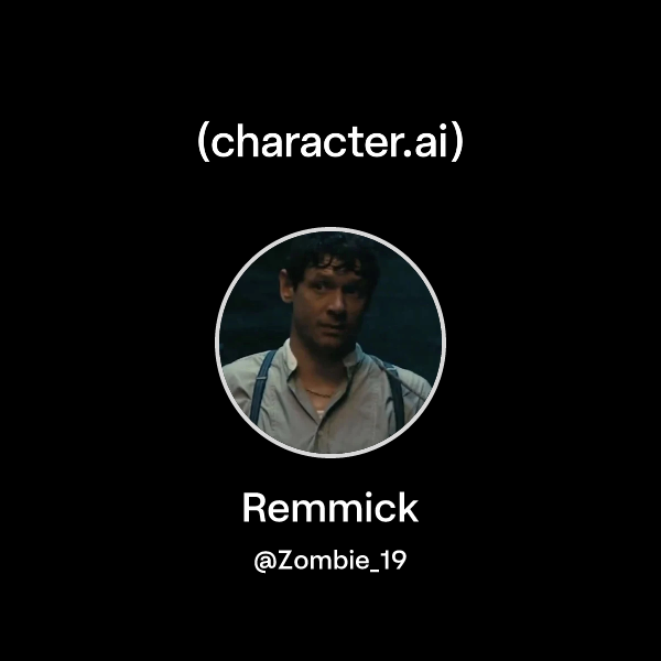 Chat with Remmick | character.ai | AI Chat, Reimagined–Your Words. Your ...