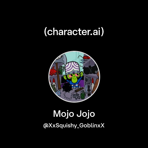 Chat with Mojo Jojo | character.ai | AI Chat, Reimagined–Your Words ...