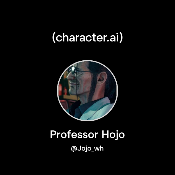 Chat with Professor Hojo | character.ai | Personalized AI for every ...